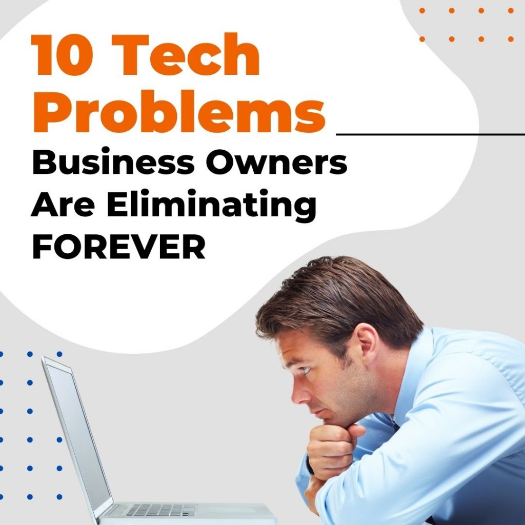 10 Common Tech Problems Business’ Are Eliminating | CD Technology